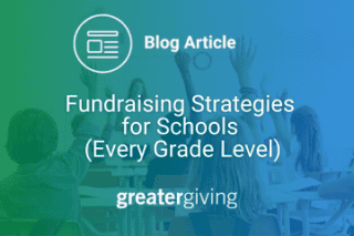 Fundraising Strategies for Schools (Every Grade Level)
